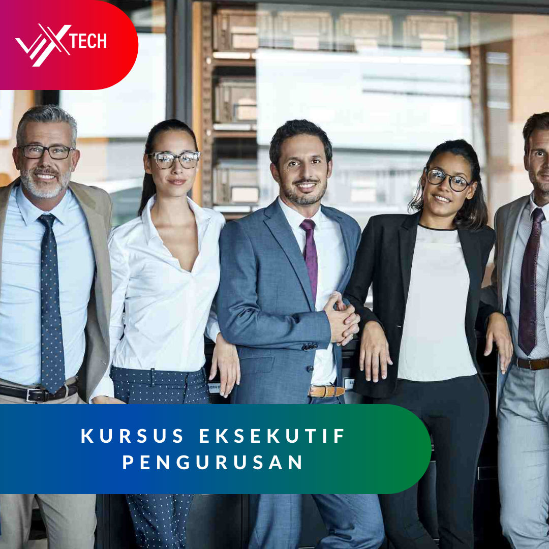 Sijil Eksekutif Pengurusan & Penyeliaan Pejabat 2021 - Vixtech